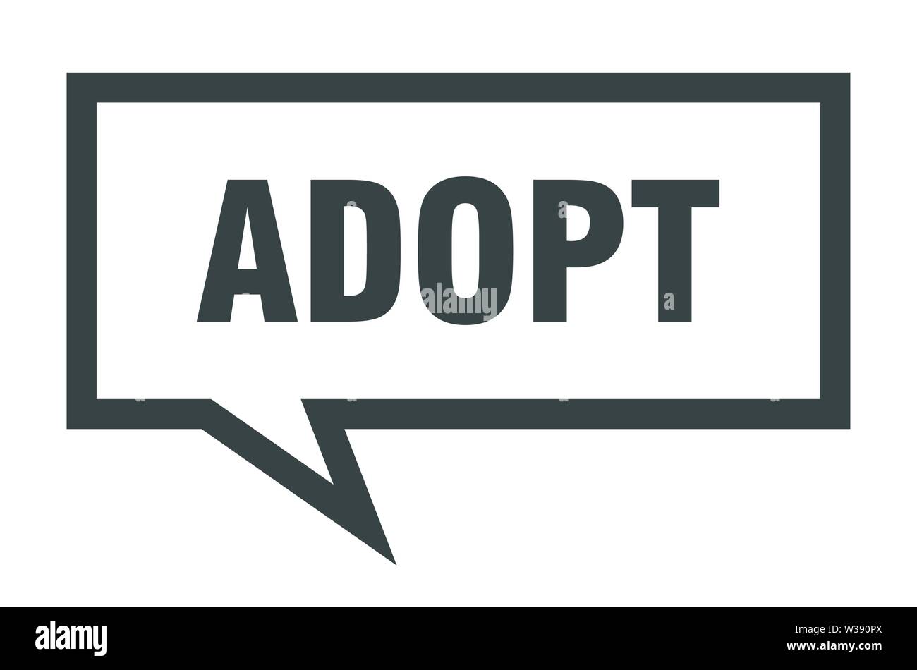adopt sign. adopt square speech bubble. adopt Stock Vector Image & Art ...