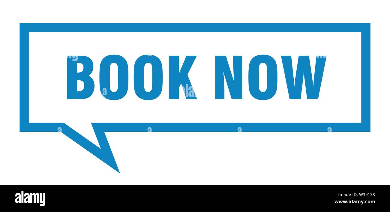 book now sign. book now square speech bubble. book now Stock Vector ...