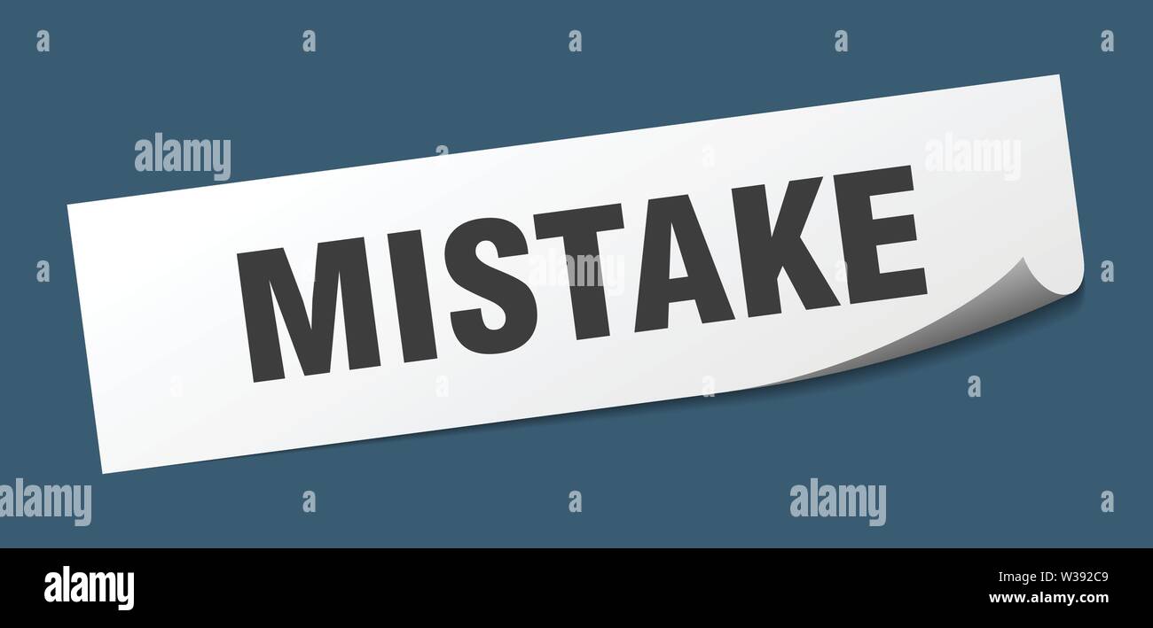 mistake sticker. mistake square isolated sign. mistake Stock Vector ...
