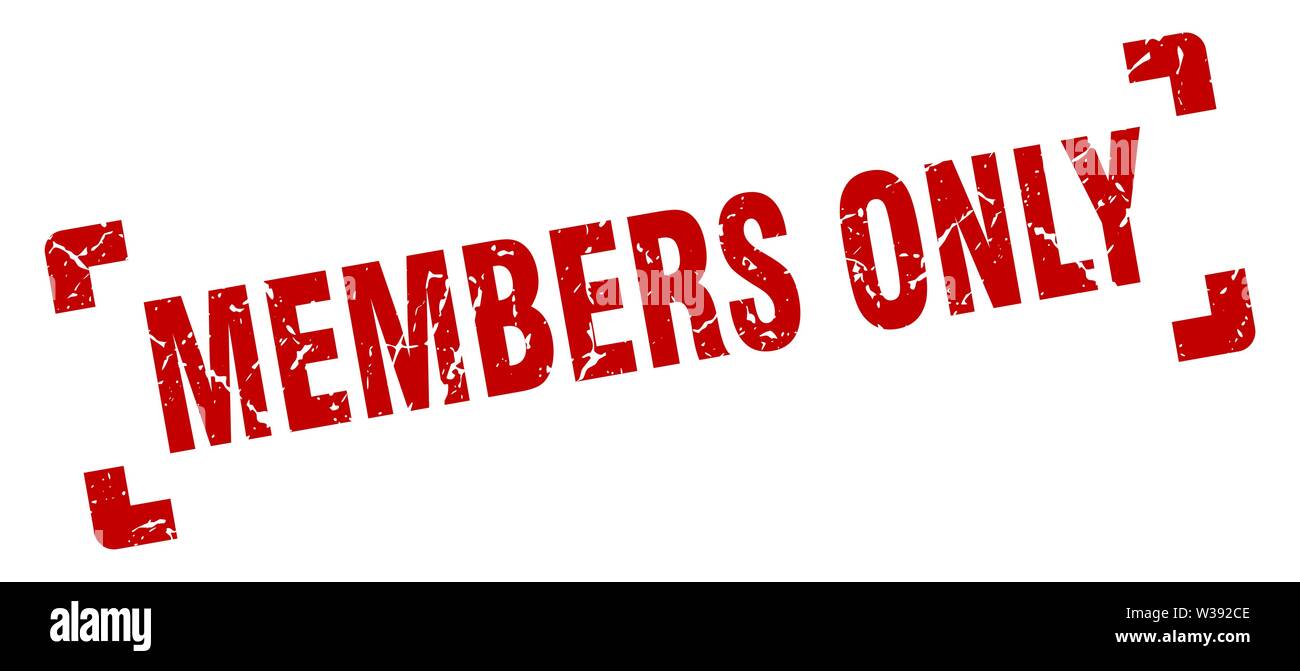 members only stamp. members only square grunge sign. members only Stock ...