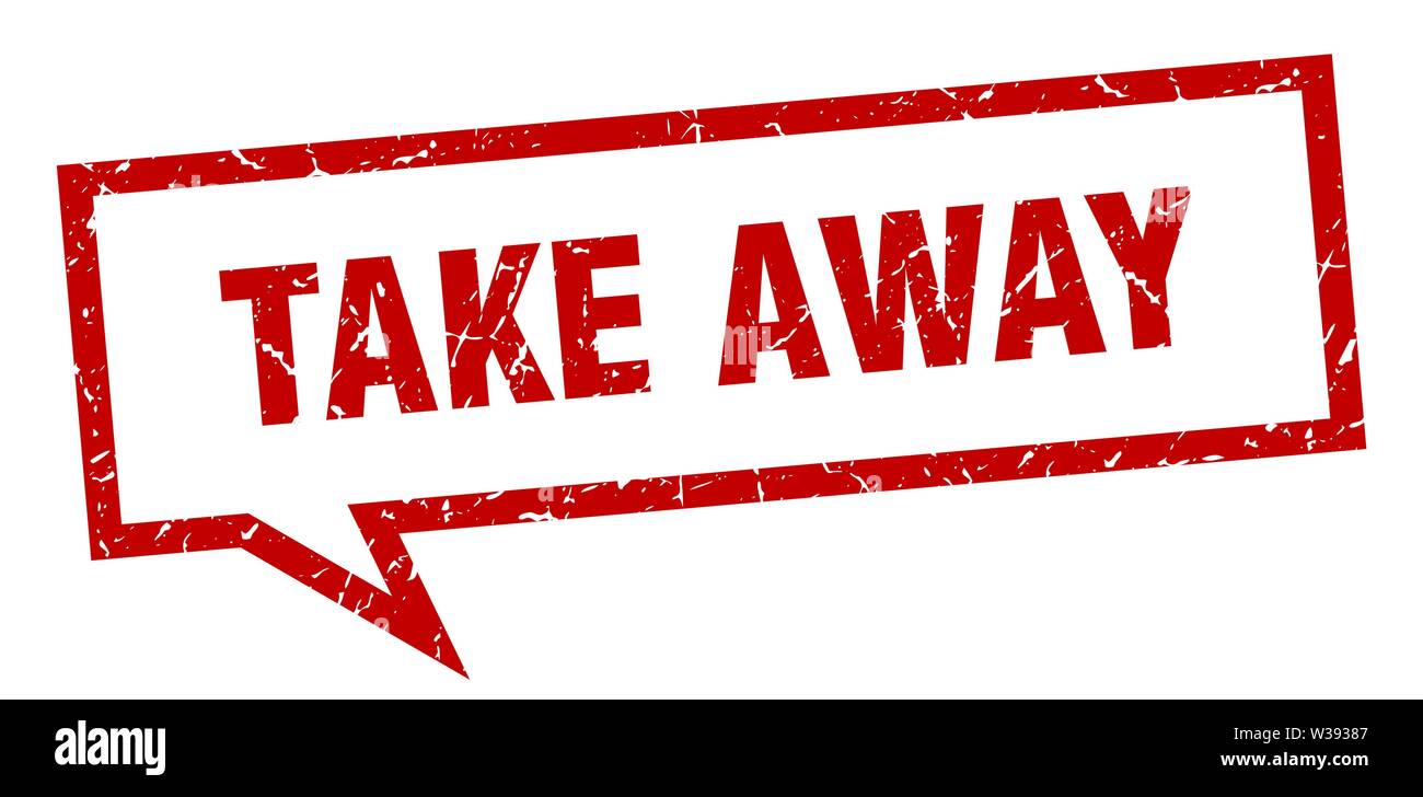 take away sign. take away square speech bubble. take away Stock Vector ...