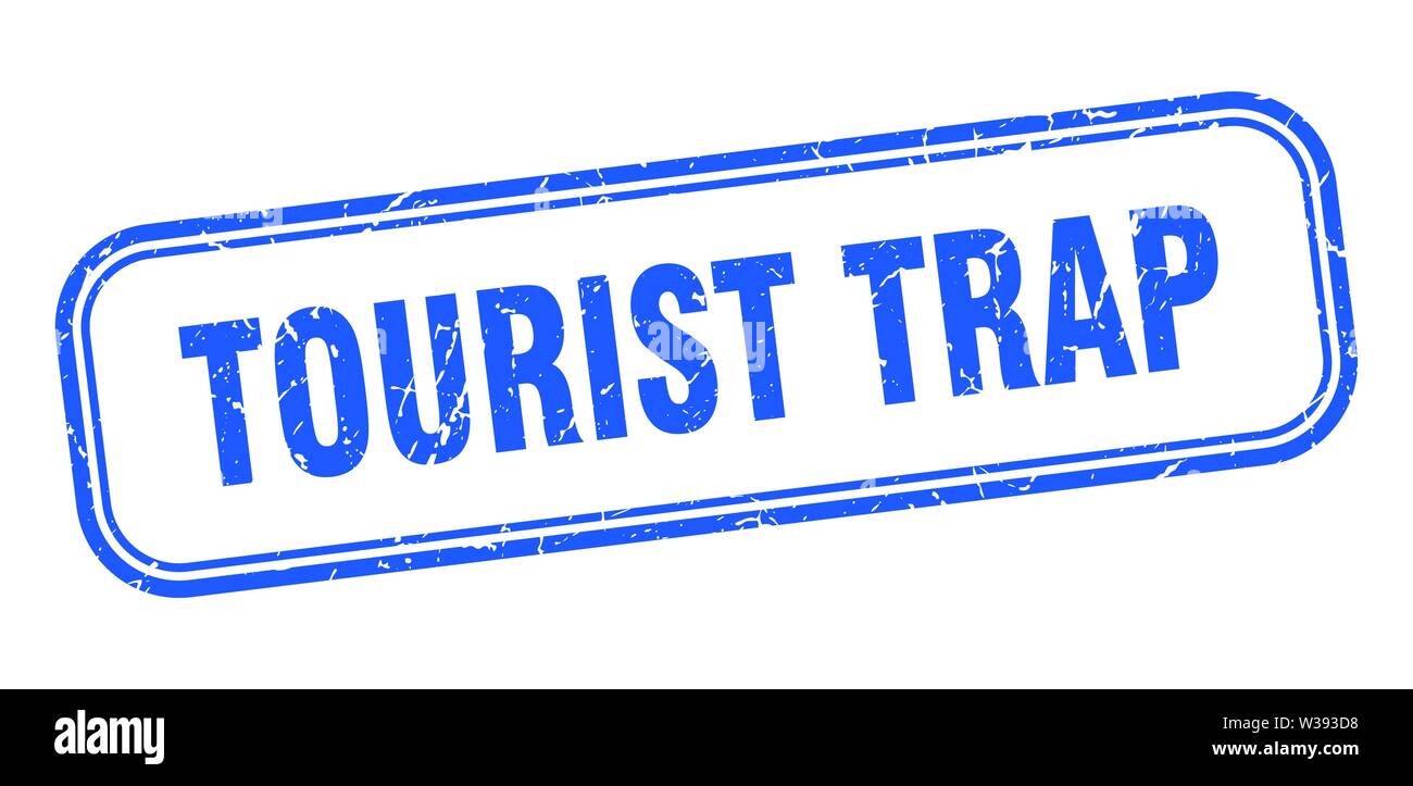 tourist trap stamp. tourist trap square grunge sign. tourist trap Stock ...