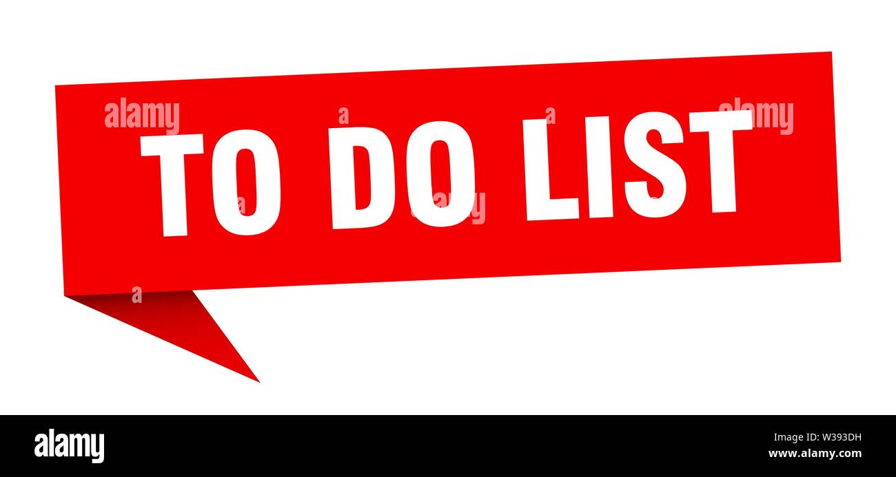 to do list speech bubble. to do list sign. to do list banner Stock ...