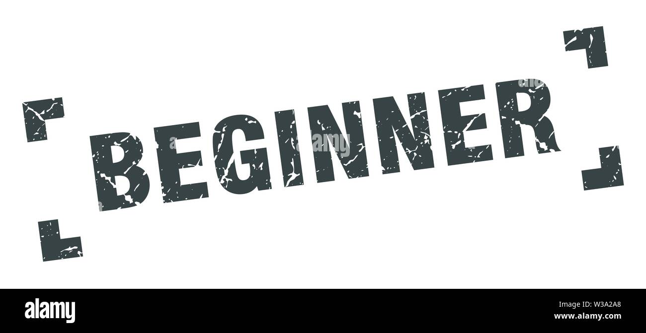 beginner stamp. beginner square grunge sign. beginner Stock Vector ...