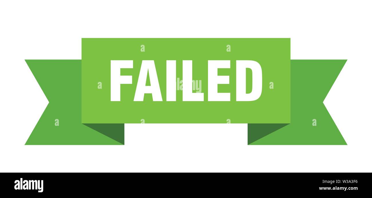 failed ribbon. failed isolated sign. failed banner Stock Vector Image ...