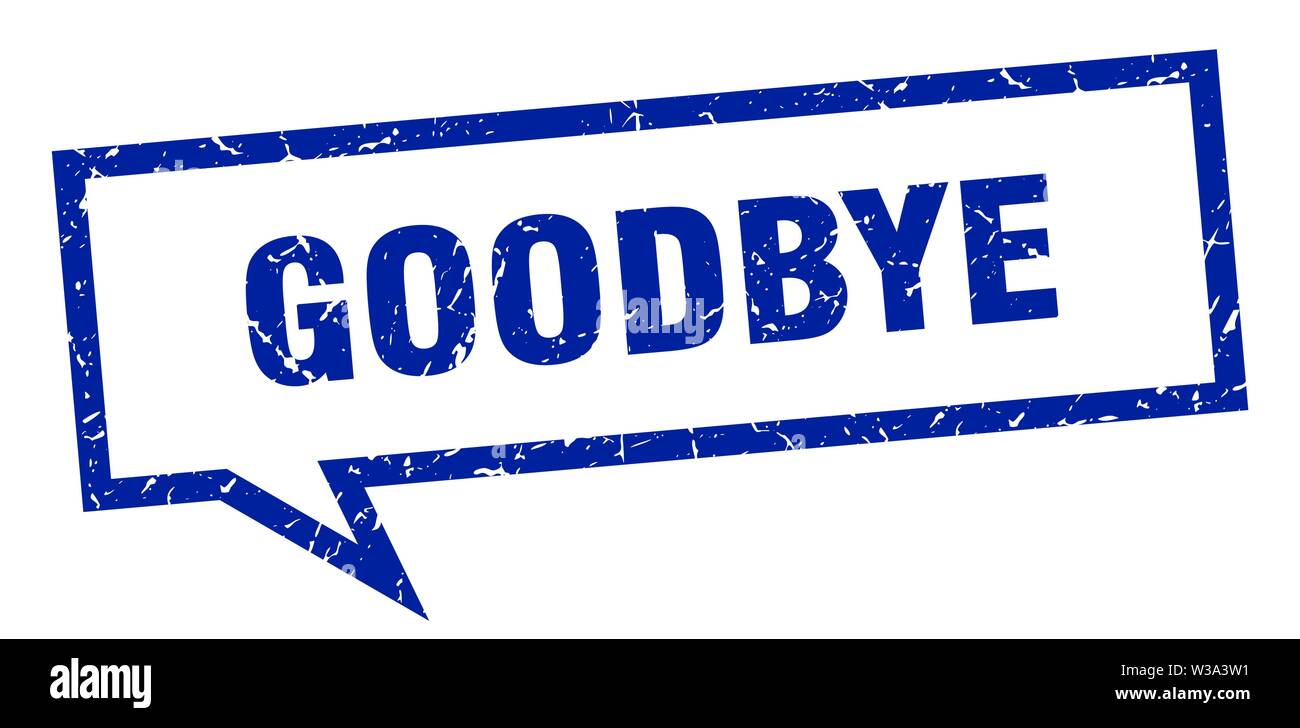 goodbye sign. goodbye square speech bubble. goodbye Stock Vector Image ...