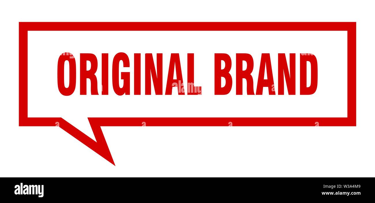 original brand sign. original brand square speech bubble. original ...