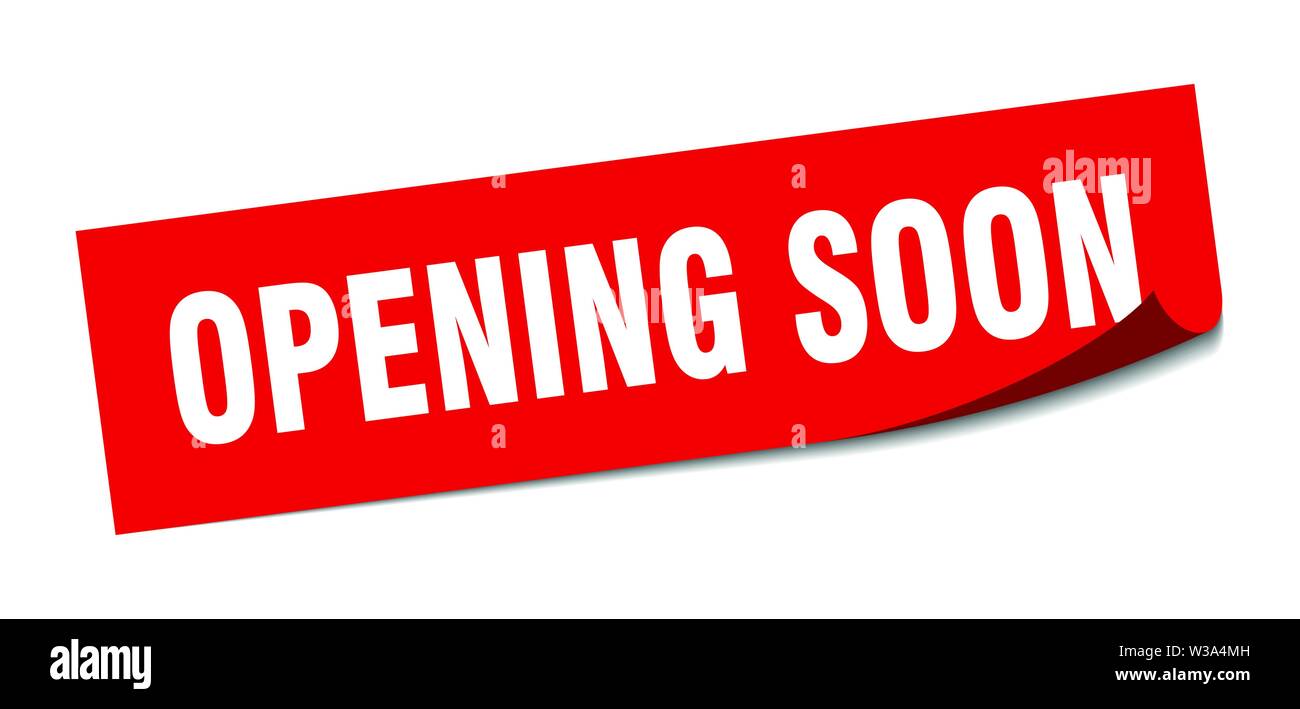 opening soon sticker. opening soon square isolated sign. opening soon ...