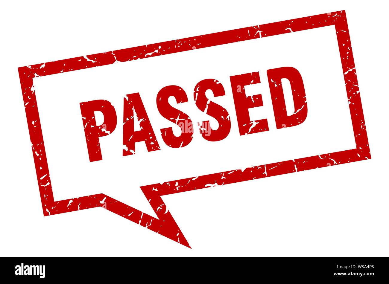 Passed Sign Passed Square Speech Bubble Passed Stock Vector Image And Art Alamy