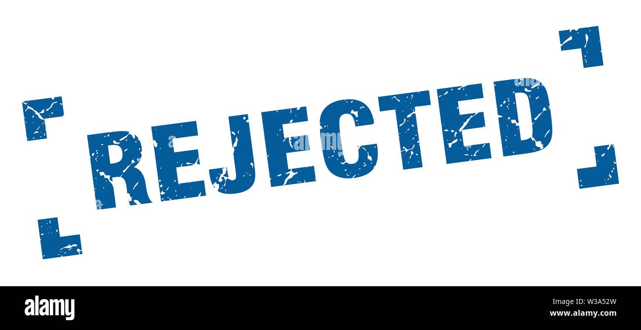 rejected stamp. rejected square grunge sign. rejected Stock Vector ...