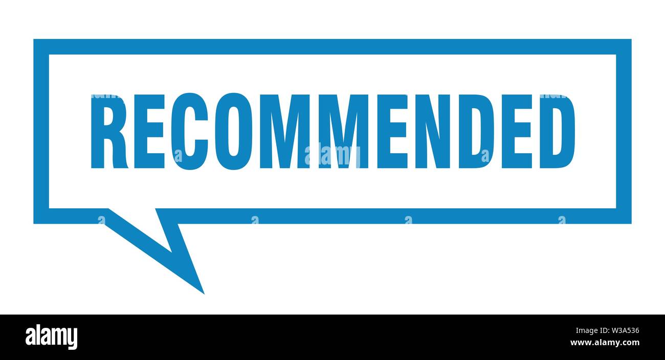 recommended sign. recommended square speech bubble. recommended Stock ...