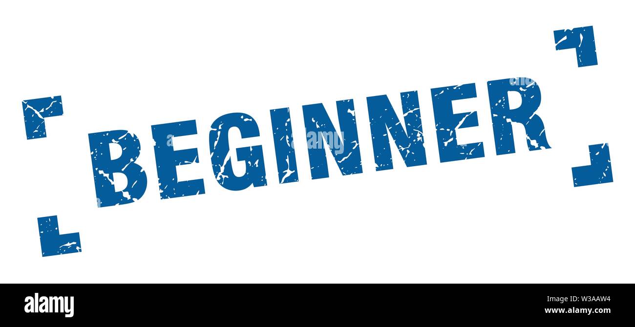 beginner stamp. beginner square grunge sign. beginner Stock Vector ...