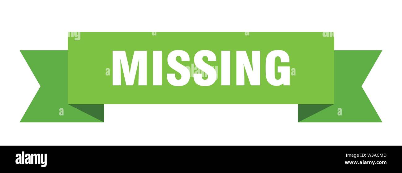 missing ribbon. missing isolated sign. missing banner Stock Vector ...