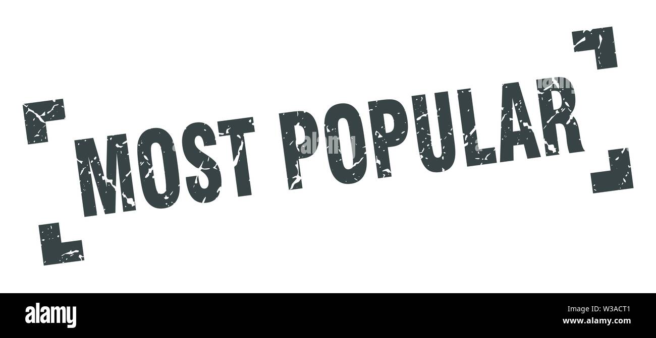 most popular stamp. most popular square grunge sign. most popular Stock ...