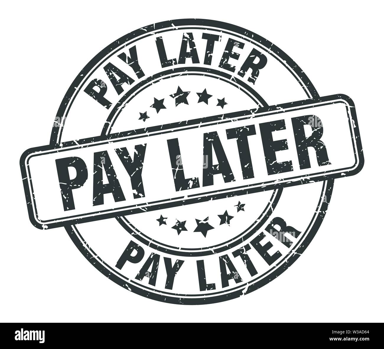 pay later stamp. pay later round grunge sign. pay later Stock Vector ...