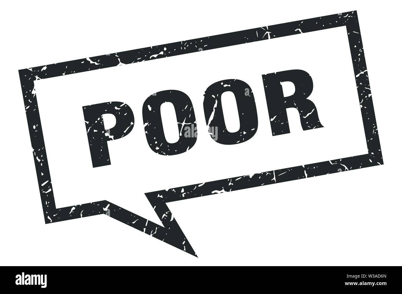 poor sign. poor square speech bubble. poor Stock Vector Image & Art - Alamy