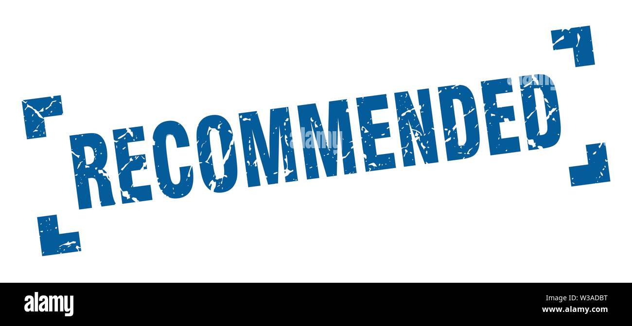 recommended stamp. recommended square grunge sign. recommended Stock ...