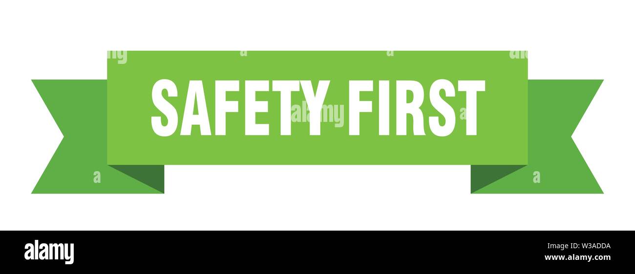 safety first ribbon. safety first isolated sign. safety first banner Stock Vector Image & Art ...