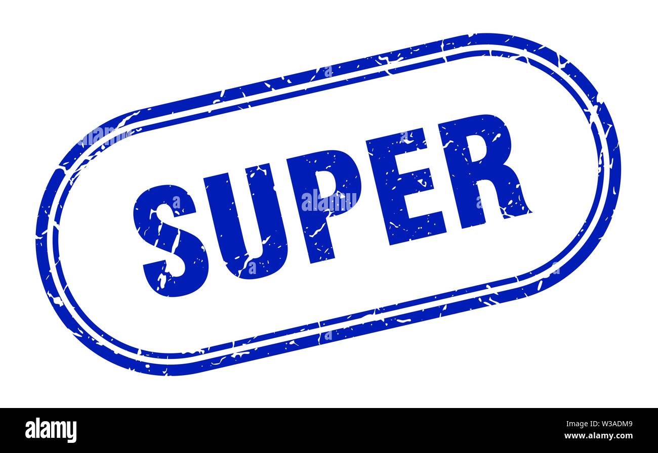 super stamp. super square grunge sign. super Stock Vector Image & Art ...