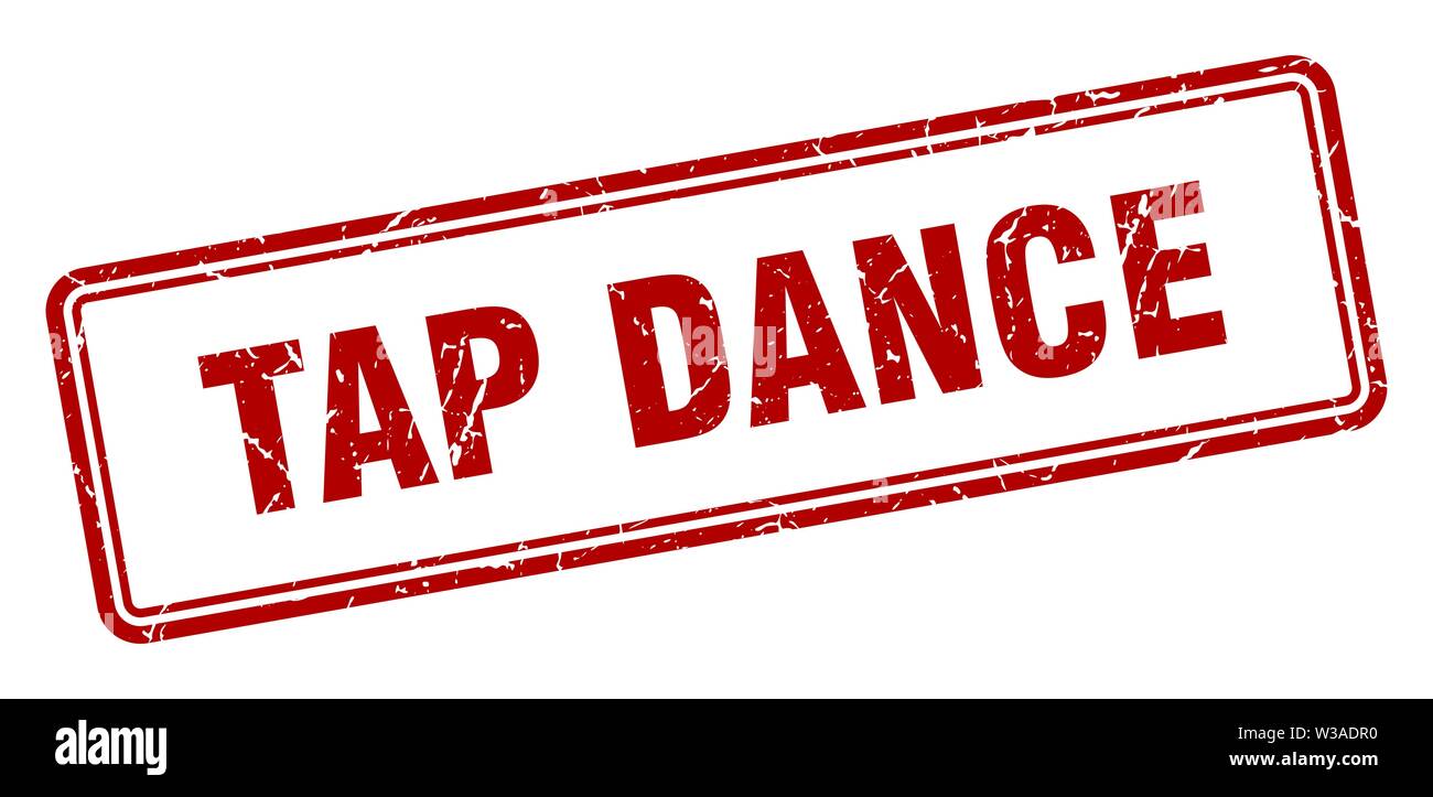 tap dance stamp. tap dance square grunge sign. tap dance Stock Vector ...
