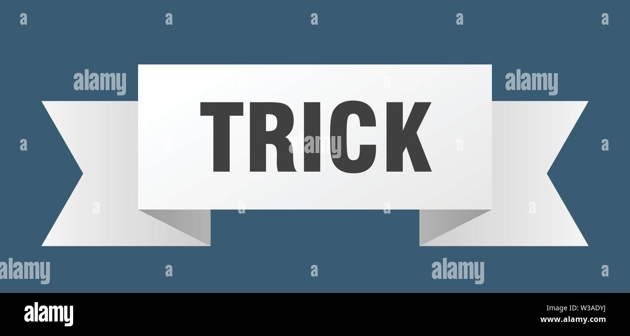 trick ribbon. trick isolated sign. trick banner Stock Vector Image ...