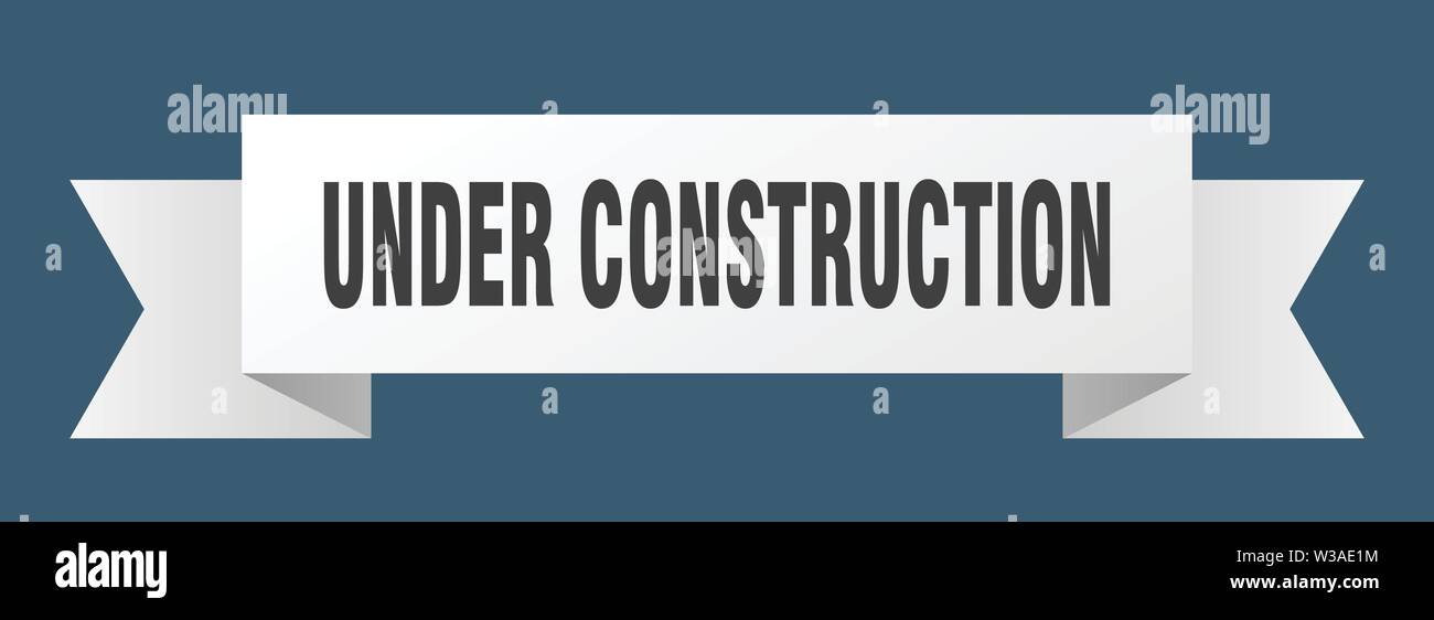 under construction ribbon. under construction isolated sign. under ...
