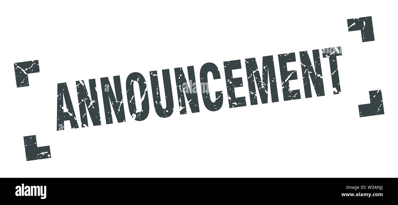 announcement stamp. announcement square grunge sign. announcement Stock ...