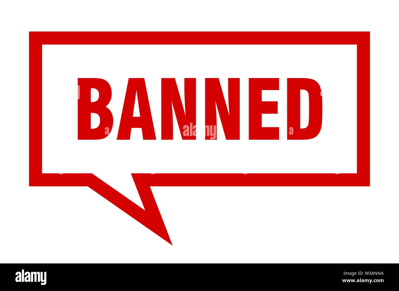 banned sign. banned square speech bubble. banned Stock Vector Image ...