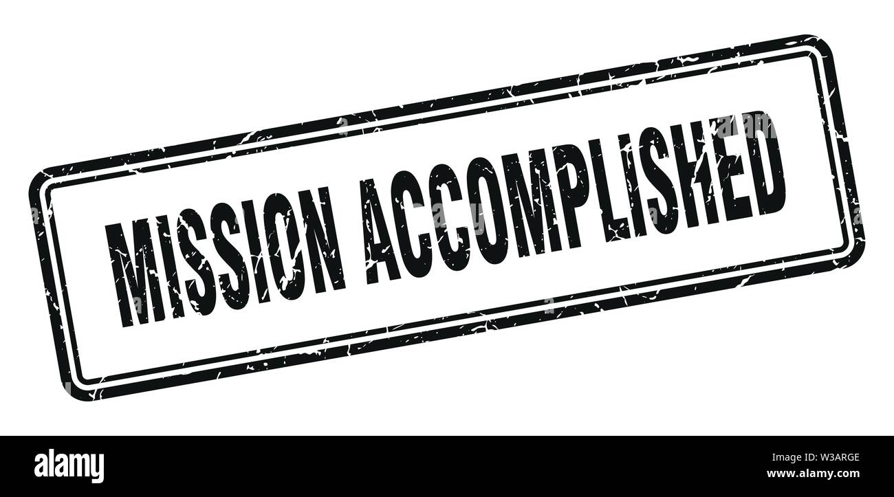 mission accomplished stamp. mission accomplished square grunge sign ...