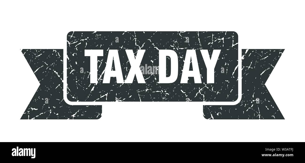 tax day grunge ribbon. tax day sign. tax day banner Stock Vector Image ...