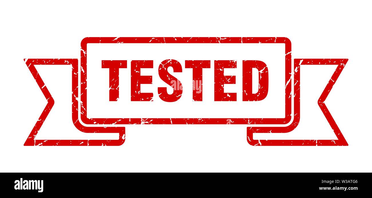 tested grunge ribbon. tested sign. tested banner Stock Vector Image ...