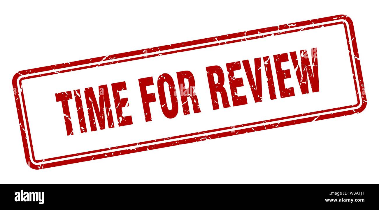 time for review stamp. time for review square grunge sign. time for ...