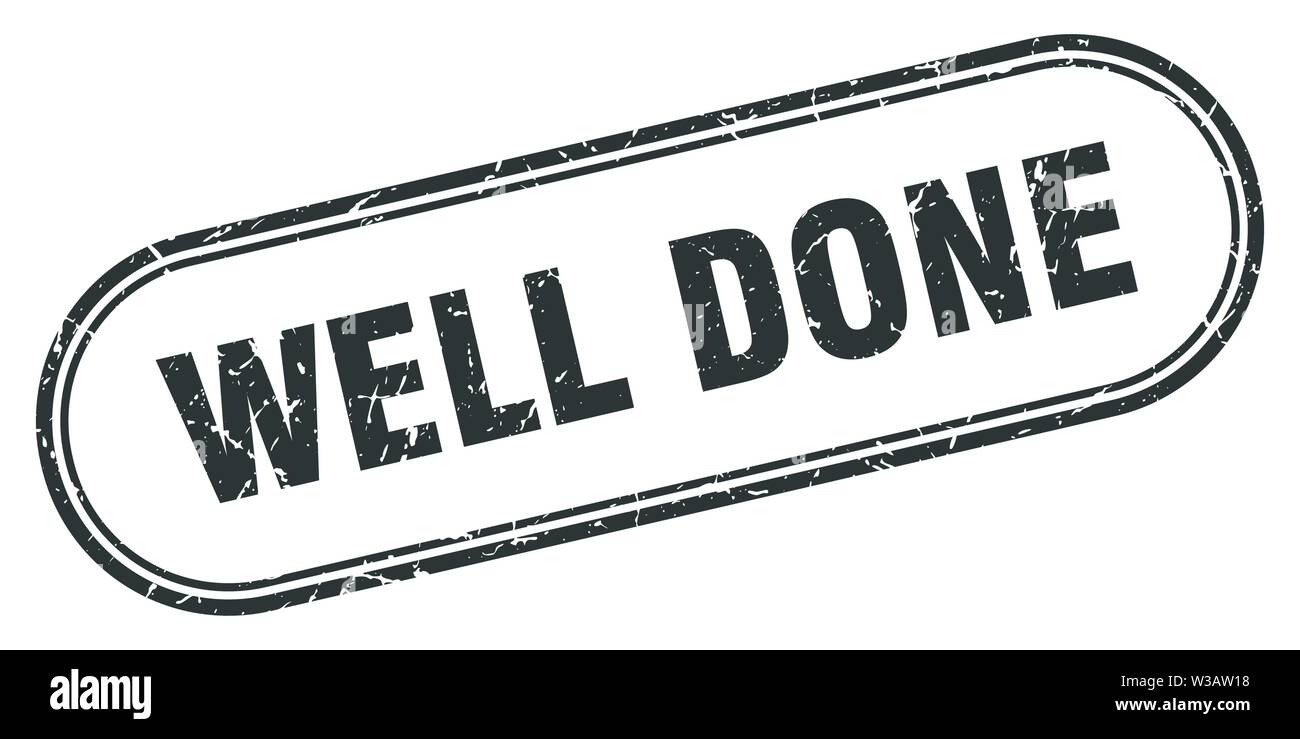 well done stamp. well done square grunge sign. well done Stock Vector ...