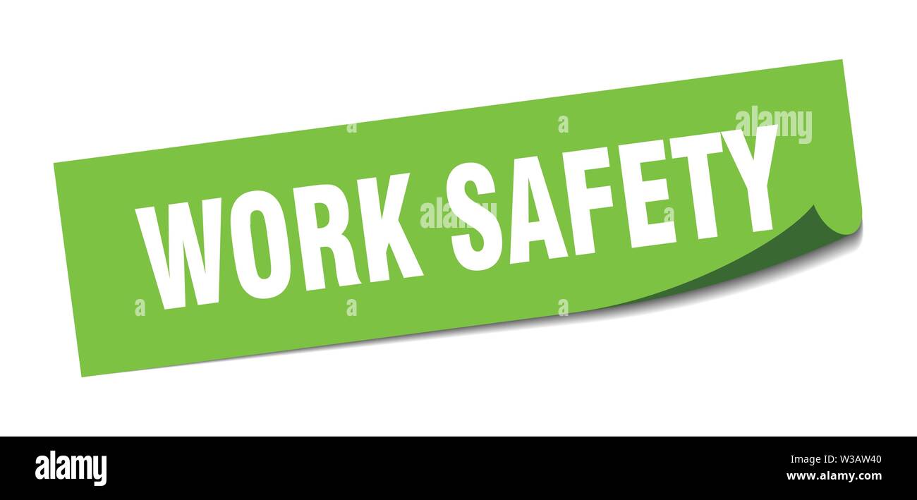 work safety sticker. work safety square isolated sign. work safety ...
