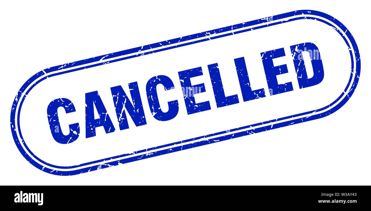 cancelled stamp. cancelled square grunge sign. cancelled Stock Vector ...