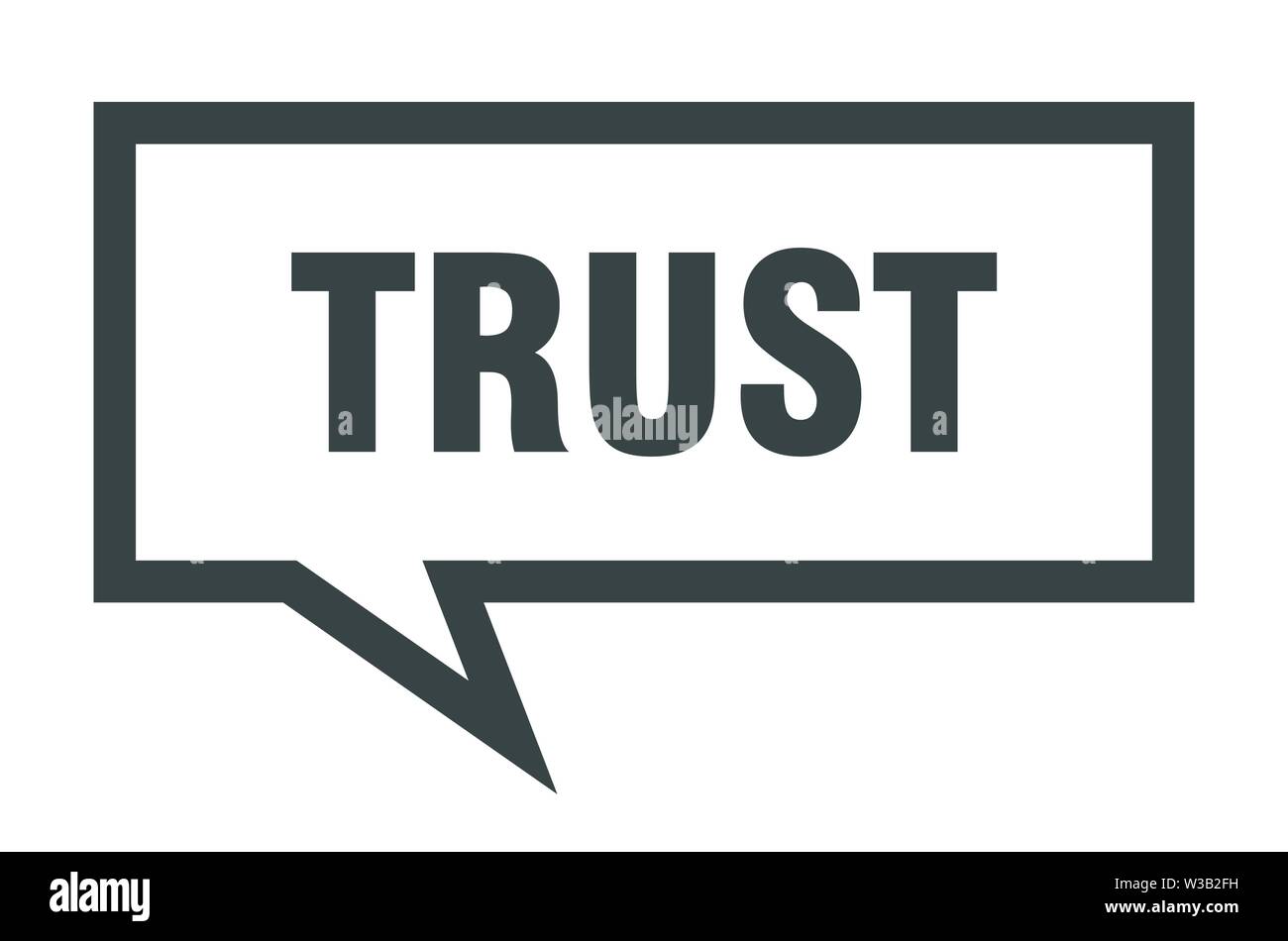 trust sign. trust square speech bubble. trust Stock Vector Image & Art ...