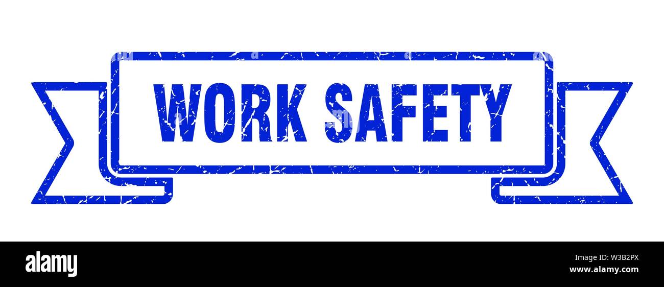 work safety grunge ribbon. work safety sign. work safety banner Stock ...