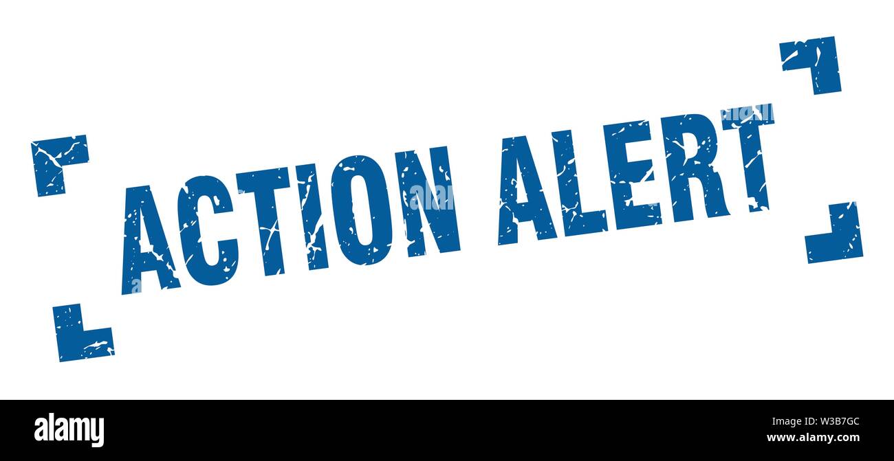 action alert stamp. action alert square grunge sign. action alert Stock ...