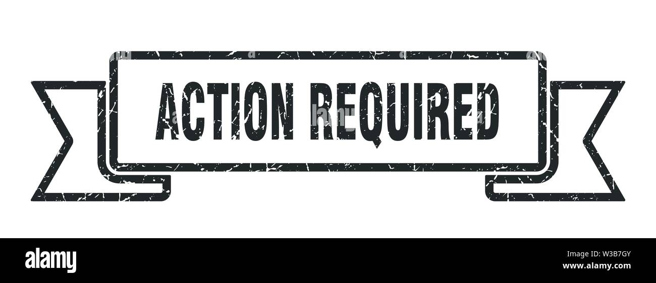 action required grunge ribbon. action required sign. action required ...