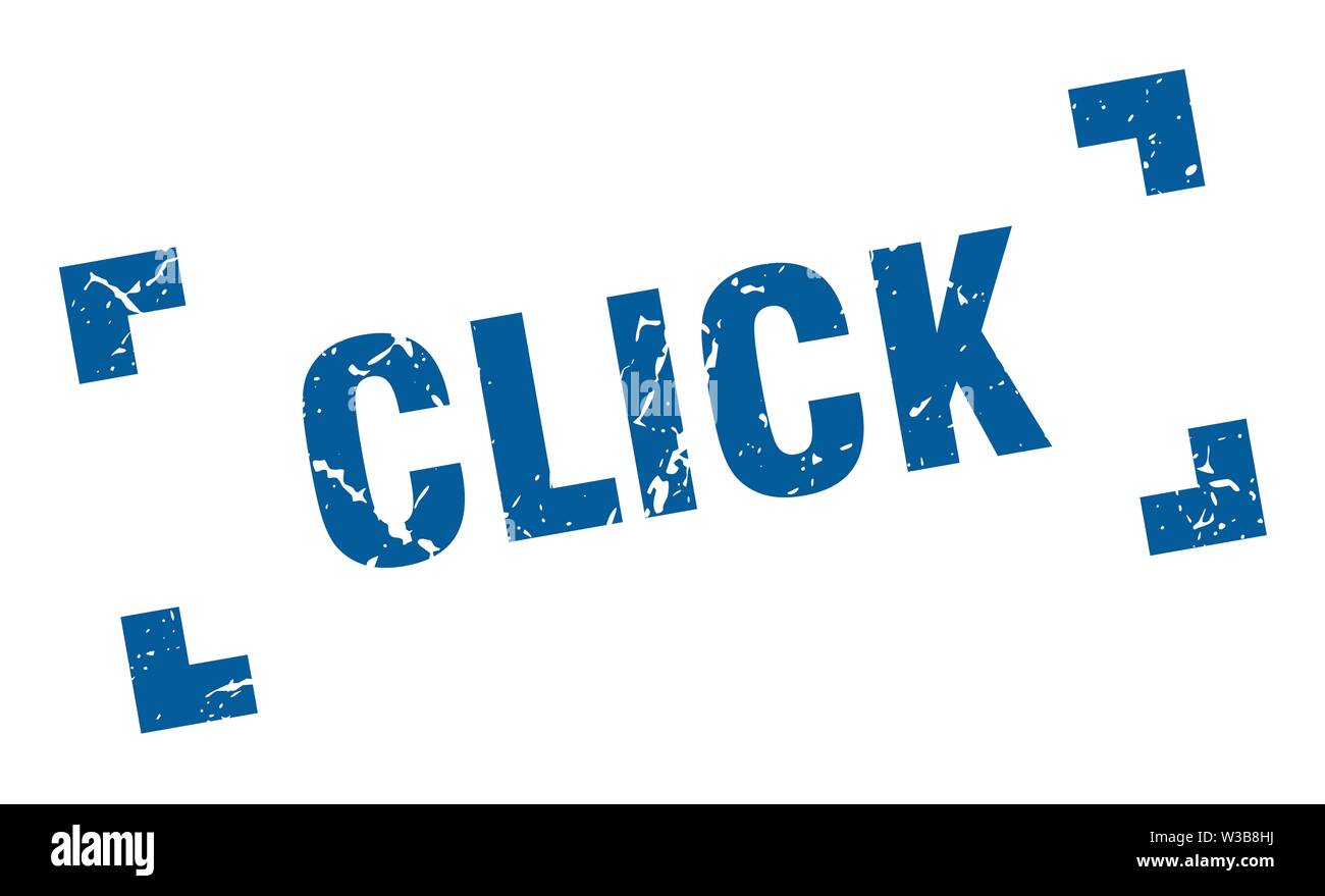 click stamp. click square grunge sign. click Stock Vector Image & Art ...