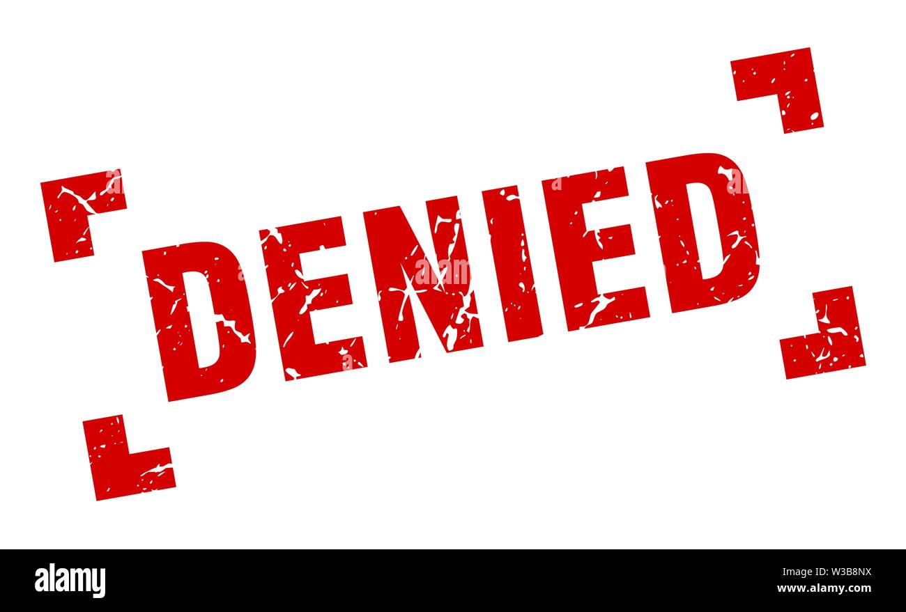 denied stamp. denied square grunge sign. denied Stock Vector Image ...