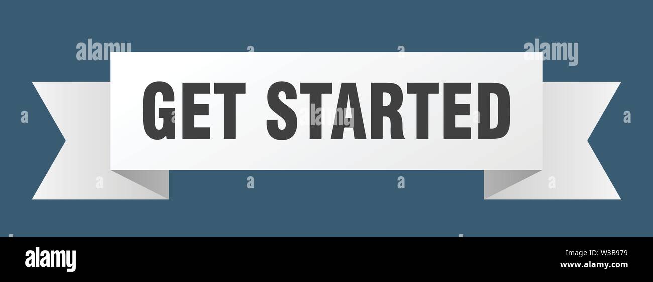 get started ribbon. get started isolated sign. get started banner Stock ...