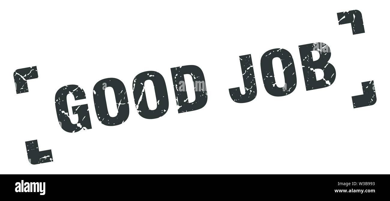 Good job sticker Black and White Stock Photos & Images - Alamy