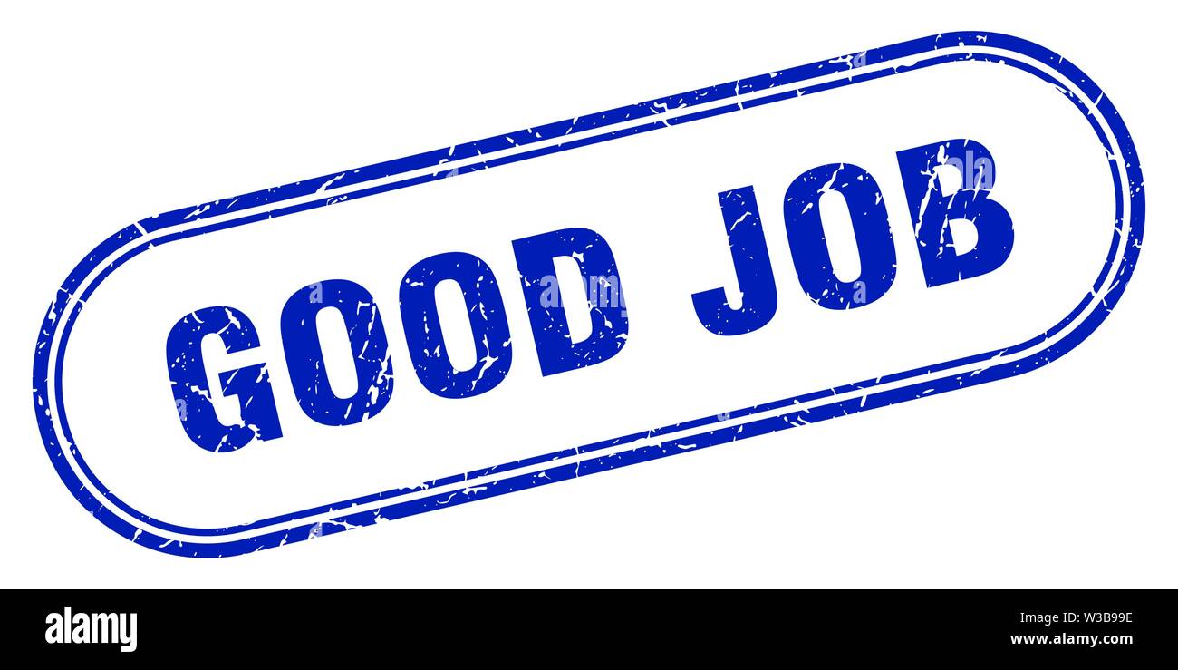 good job stamp. good job square grunge sign. good job Stock Vector ...