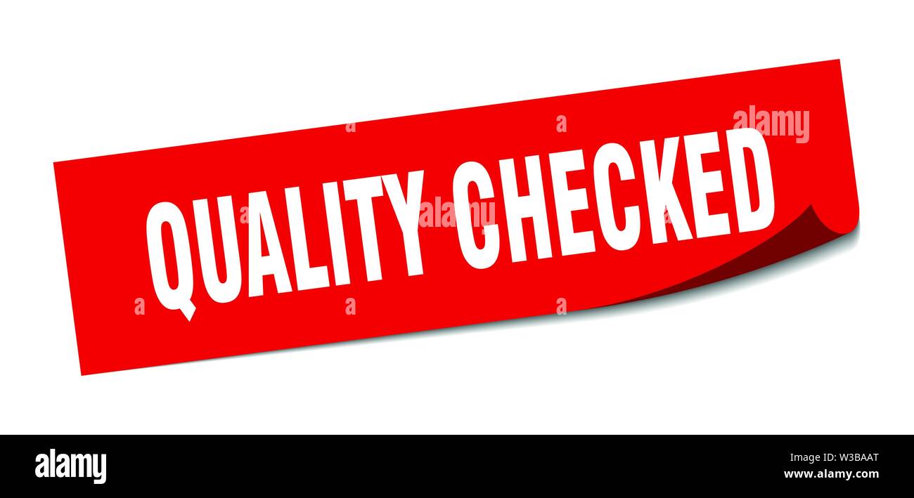 quality checked sticker. quality checked square isolated sign. quality ...