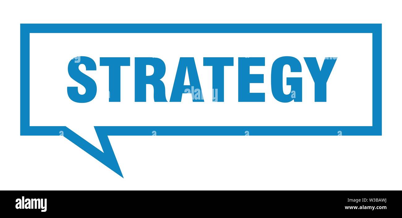 strategy sign. strategy square speech bubble. strategy Stock Vector ...