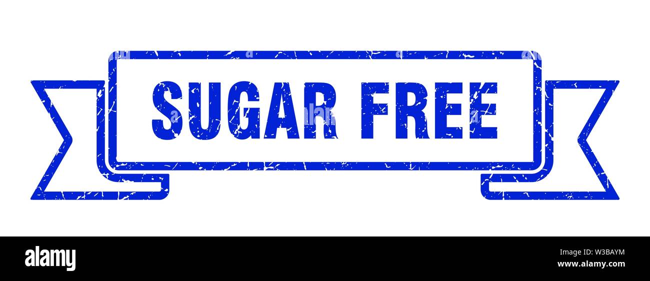 sugar free grunge ribbon. sugar free sign. sugar free banner Stock ...