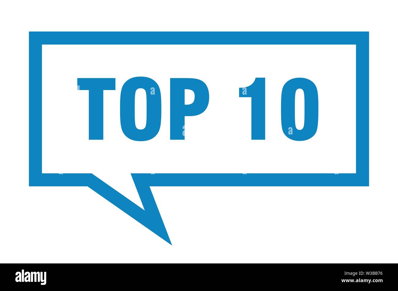top 10 sign. top 10 square speech bubble. top 10 Stock Vector Image ...