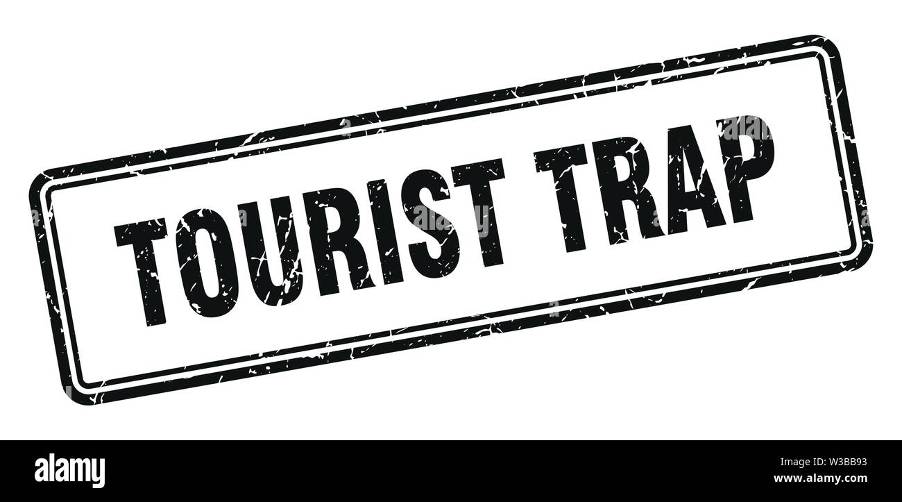 tourist trap stamp. tourist trap square grunge sign. tourist trap Stock ...