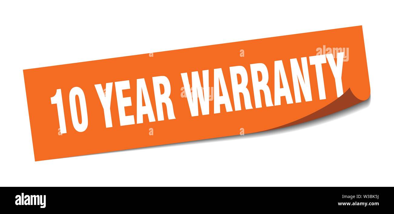 10 year warranty sticker. 10 year warranty square isolated sign. 10 ...